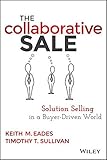 The New Solution Selling: The Revolutionary Sales Process That is ...