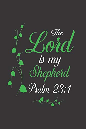 The Lord is My Shepherd Psalm 23:1: Books, Ozi: 9781096812173: Amazon ...