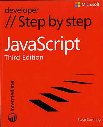 JavaScript Step by Step: Suehring, Steve: 9780735665934: Amazon.com: Books