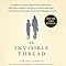 An Invisible Thread: The True Story of an 11-Year-Old Panhandler, a ...