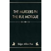 The Murders in the Rue Morgue: By Edgar Allan Poe - Illustrated: Edgar ...