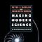 Amazon.com: Making Modern Science: A Historical Survey: 9780226068619 ...