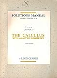 Calculus and Analytical Geometry: Louis Leithold, Leithold ...