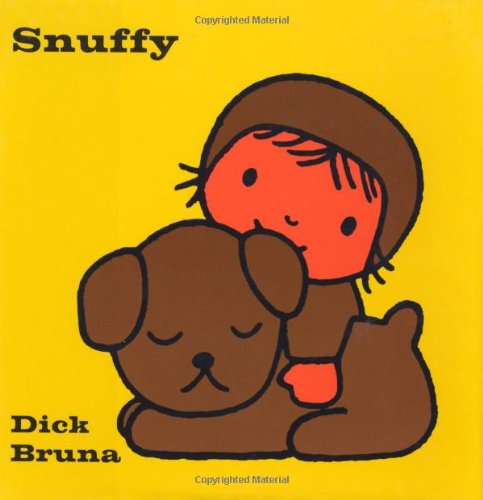 Snuffy: Bruna, Dick: 9781592260287: Amazon.com: Books