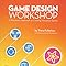 Amazon - Game Design Workshop: A Playcentric Approach to Creating ...