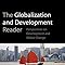 Globalization and Development Reader: Perspectives on Development and Global Change: Amazon.co ...
