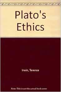 Plato's Ethics: 9780195086447: Economics Books @ Amazon.com