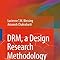 DRM, a Design Research Methodology: Blessing, Lucienne T.M ...