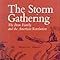 The Storm Gathering: The Penn Family and the American Revolution ...