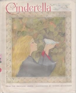 Cinderella: The Brothers Grimm, Nonny Hogrogian: 9780688842994: Amazon ...