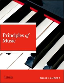 Principles of Music: Lambert, Philip: 9780199975563: Amazon.com: Books