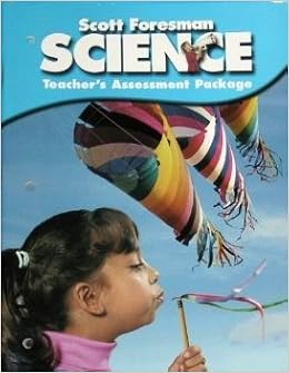 Teacher's Assessment Package (Scott Foresman Science, (Grade 1 ...