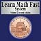 Learn Math Fast System Volume I: Basic Operations: Mergens, J K ...