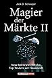 Magier der Märkte 2. Neue Interviews mit den Top-Tradern der - Jack D ...