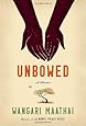 Unbowed: Maathai, Wangari: 9780307263483: Amazon.com: Books