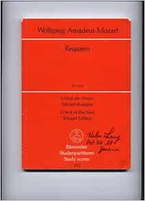 Mozart: Requiem, KV 626 (Urtext of the New Mozart Edition; Study score ...