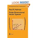 Finite-Dimensional Vector Spaces (Undergraduate Texts in Mathematics): P.R. Halmos ...