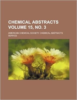 Chemical abstracts Volume 15, no. 3: Amazon.co.uk: Service, American ...