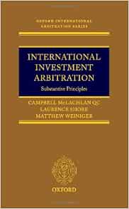International Investment Arbitration: Substantive Principles (Oxford ...