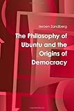 Understanding Organizational Leadership Through Ubuntu: Chiku Malunga ...