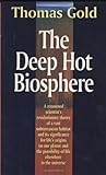 Biosphäre in der heißen Tiefe: Amazon.de: Thomas Gold: BÃ¼cher