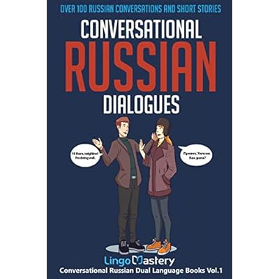 Buy Conversational Russian Dialogues: Over 100 Russian Conversations ...
