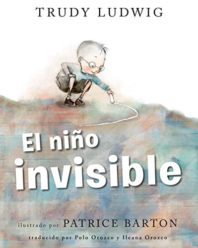 El niño invisible (The Invisible Boy Spanish Edition): Ludwig, Trudy ...