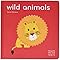 TouchThinkLearn: Wild Animals: (Childrens Books Ages 1-3, Interactive ...