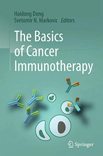 The Basics of Cancer Immunotherapy: 9783319706214: Medicine & Health ...