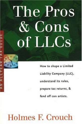 Amazon.com: Pros & Cons of LLCs: How to Shape a Limited Liability ...