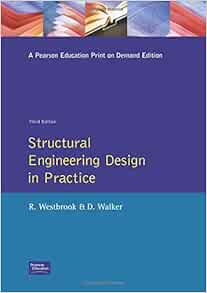 Structural Engineering Design in Practice: Westbrook, Roger, Walker ...