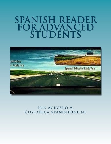 Spanish Reader for Advanced Students: Short Stories Advanced (Spanish ...