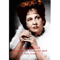 The State Line Mob: A True Story of Murder and Intrigue: Morris, W ...