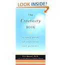 The Creativity Book: A Year's Worth of Inspiration and Guidance: Eric ...