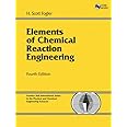 Amazon.com: Elements Of Chemical Reaction Engineering: 9780130473943 ...
