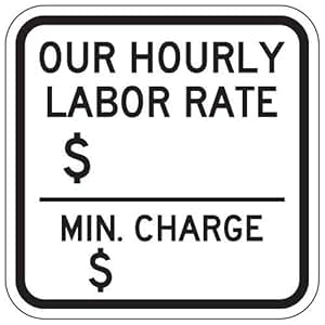 Amazon.com : Auto Repair Hourly Labor Rate Sign - 12x12 inch : Office ...