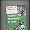 Football ambassador at large: Amazon.co.uk: George Raynor: Books