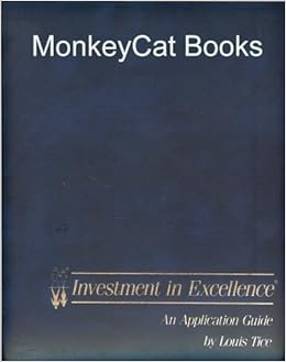 Investment in Excellence: An Application Guide: Louis Tice: Amazon.com ...