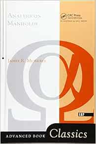 Analysis On Manifolds (Advanced Book Classics): Munkres, James R ...
