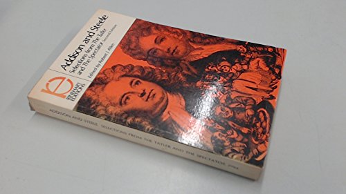 Addison and Steele: Selections from the Tatler and the Spectator ...
