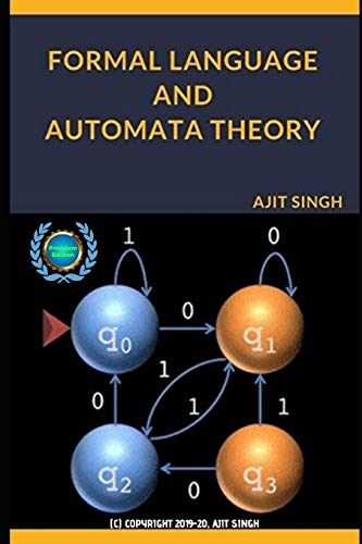 Formal Language And Automata Theory: 9781079108132: Computer Science Books @ Amazon.com
