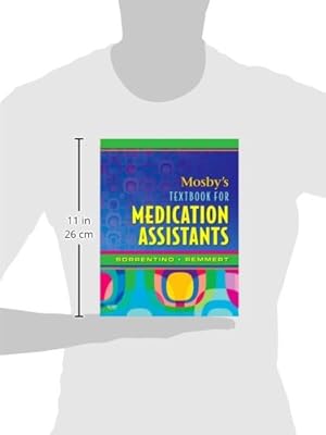 Mosby's Textbook for Medication Assistants, 1e