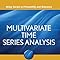 Multivariate Time Series Analysis: With R and Financial Applications (Wiley Series in ...