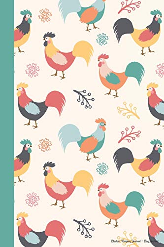 Chicken Keeping Journal - Egg Journal: An egg log book, egg tracker ...