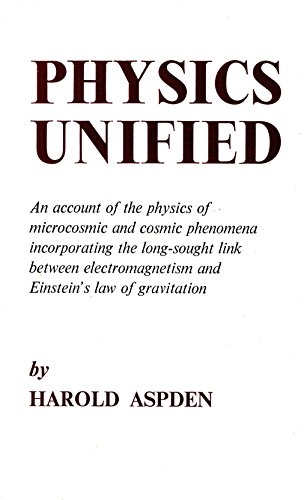 Physics Unified by Harold Aspden (PDF) | sci-books.com