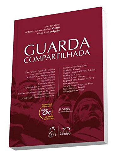 Guarda Compartilhada PDF Antônio Carlos Mathias Coltro, Mário Luiz Delgado