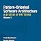 Pattern-Oriented Software Architecture, Vol. 1: A System of Patterns : Frank Buschmann, Regine ...