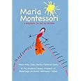 Maria Montessori: a biography for and by children: Ney, Alison, Seeley ...