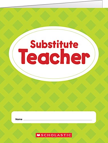 Substitute Teacher Folder: Scholastic: 9781338236774: Amazon.com: Books