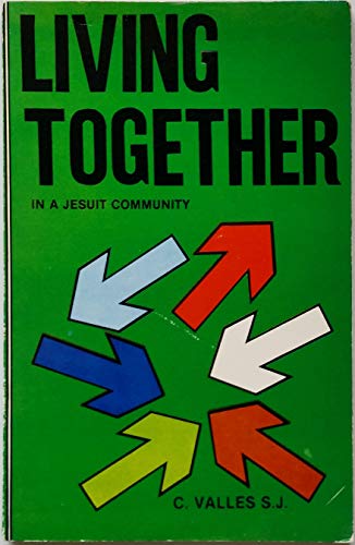 Living Together in a Jesuit Community (Series IV, Study AIDS on Jesuit ...